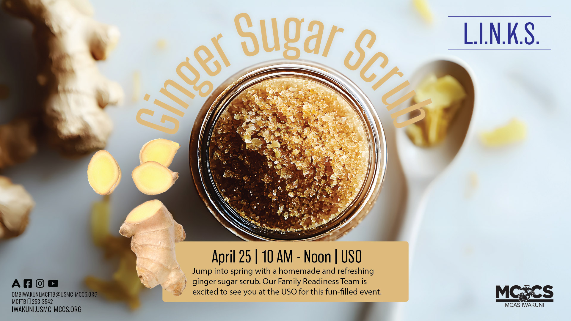 MCCS L.I.N.K.S. Self-Care Mini-Series: Ginger Sugar Scrub