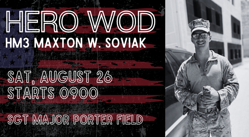 MCCS HM3 Maxton W. Soviak Hero WOD