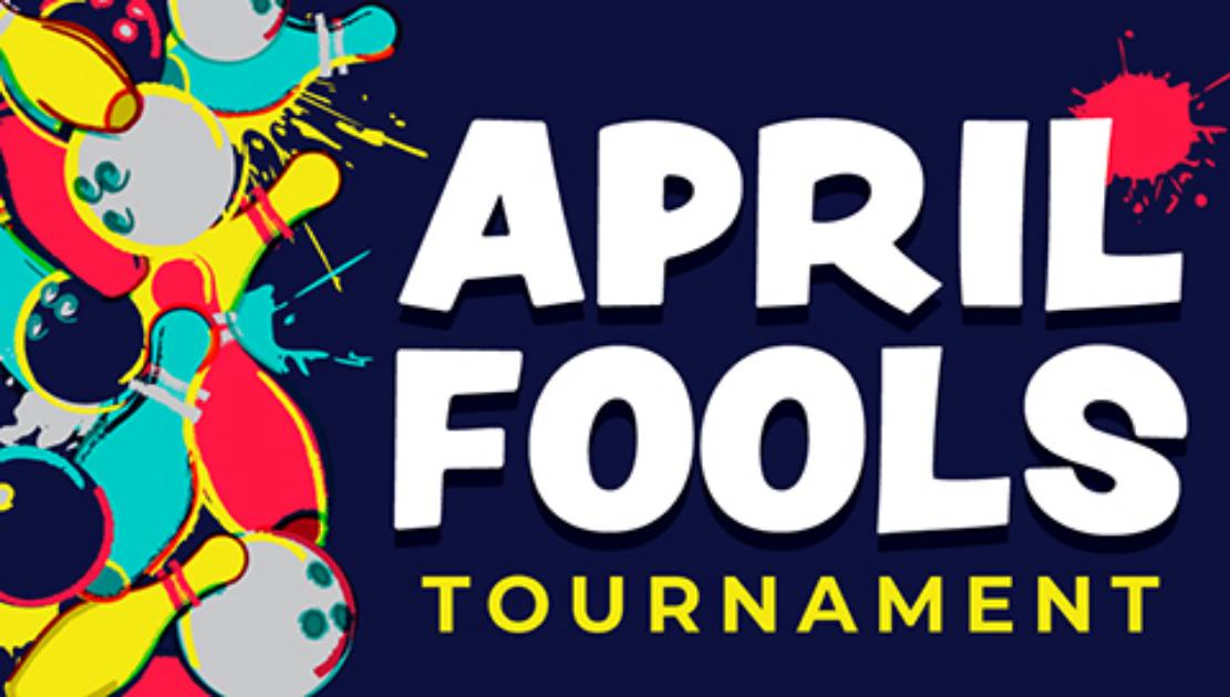 April Fools Tournament